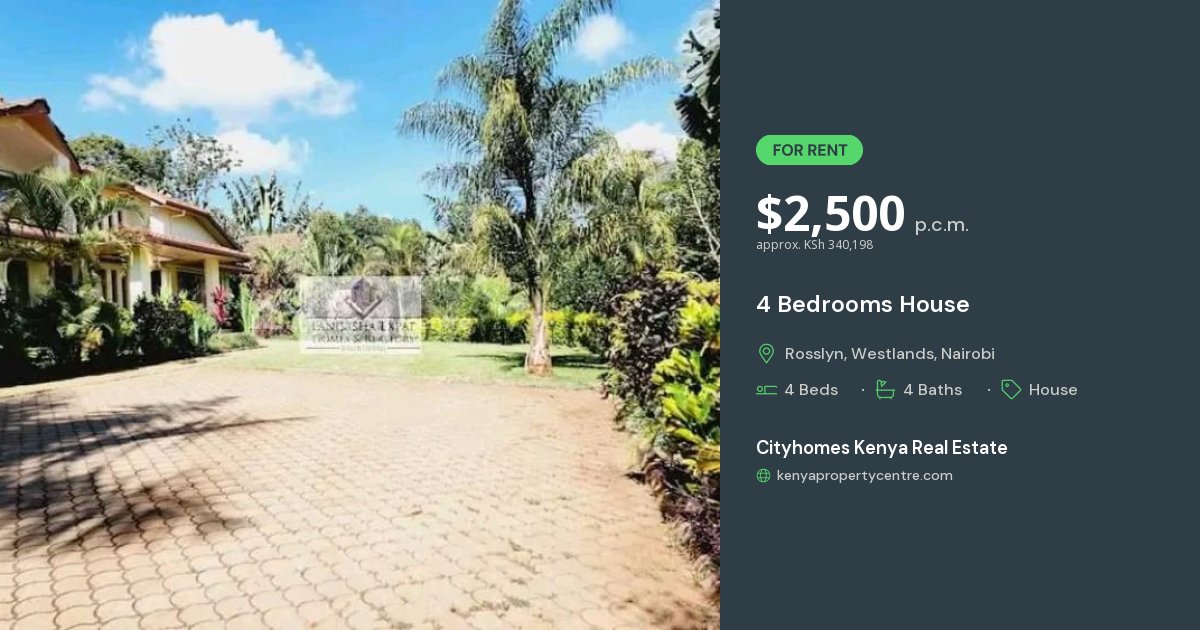 For Rent: 4 Bedrooms House, Rosslyn, Westlands, Nairobi | 4 Beds, 4 ...