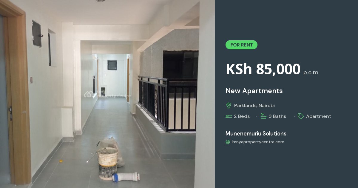 For Rent: New Apartments, Highridge, Parklands, Nairobi | 2 Beds, 3 ...