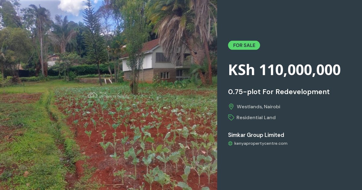 For Sale: 0.75-plot For Redevelopment, Kyuna Estate, Westlands, Nairobi ...